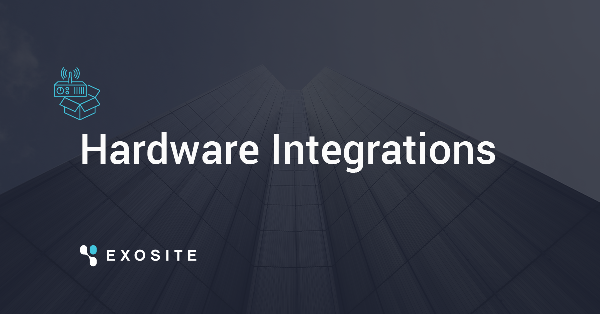 Hardware Integrations | Exosite IoT Solutions